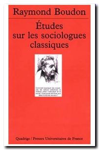 Études sur les sociologues classiques, Raymond Boudon