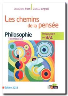 Les chemins de la pensée - Préparation au BAC, Jacqueline Russ et ...