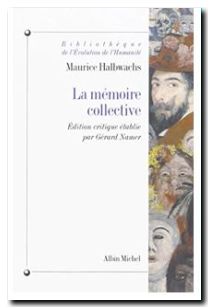 La Mémoire collective, Maurice Halbwachs